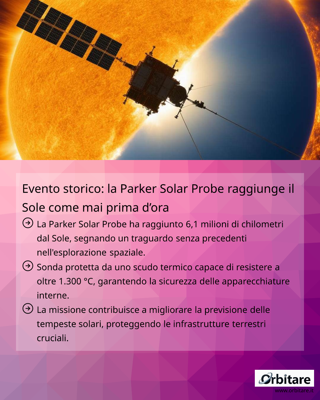 Evento storico: la Parker Solar Probe raggiunge il Sole come mai prima ...
